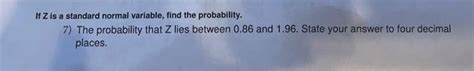 solved if z is a standard normal variable find the