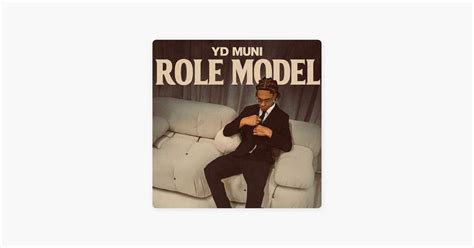 ‎role Model Single Album By Yd Muni Apple Music