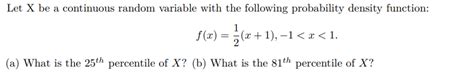 solved 1 let x be a continuous random variable with the
