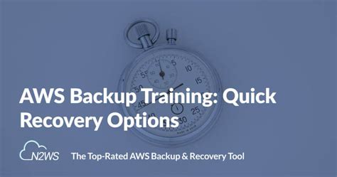 aws backup part 2 backing up and restoring resources n2ws