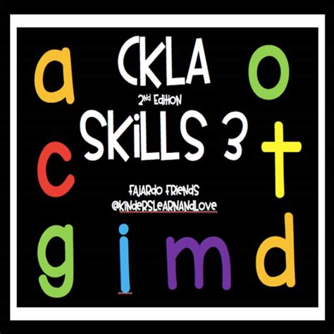 Ckla 2nd Edition Skills 3 Kindergarten By Fajardo Friends Tpt
