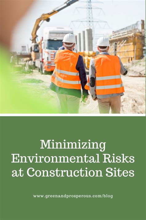 Minimizing Environmental Risks At Construction Sites