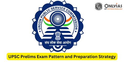 UPSC Prelims Exam Pattern And Preparation Strategy PWOnlyIAS