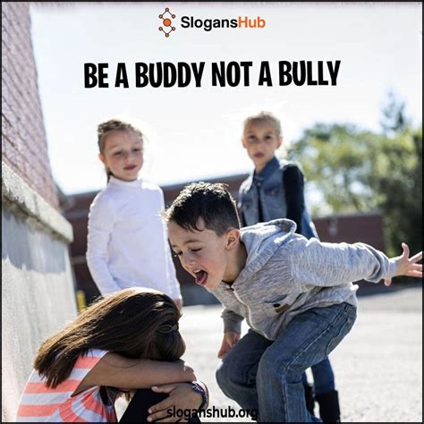 160 Best Anti Bullying Slogans And Sayings