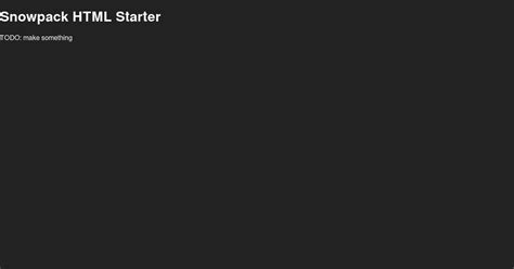 snowpack html starter codesandbox