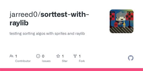 Sorttest With Raylib Test Cpp At Main Jarreed0 Sorttest With Raylib GitHub
