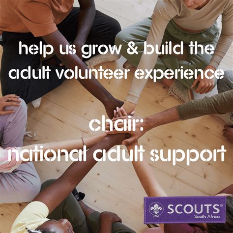 Join Our Team As Chair National Adult Support Kzn Scouts