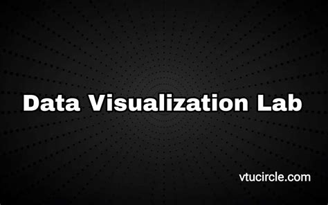 Vtucircle Data Visualization Lab Bail504