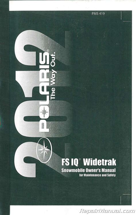 2012 Polaris Fs Widetrak Iq Snowmobile Owners Manual