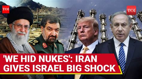 Israel Should Fearwe Hid Nukes Iran Official Drops Bombshell As
