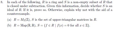 Solved In Each Of The Following R Is A Ring And S Is A Chegg Com