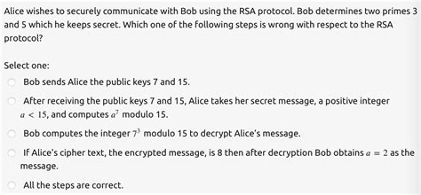 solved alice wishes to securely communicate with bob using