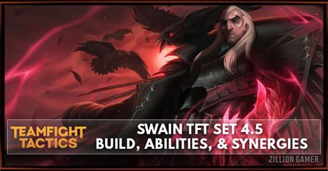 Swain TFT Set Build Abilities Synergies Zilliongamer