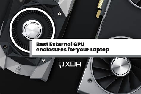 Best External GPU Enclosures For Your Laptop In 2024