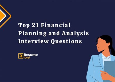 Top 21 Financial Planning And Analysis Interview Questions In 2025