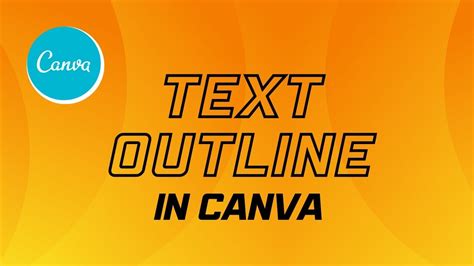 Text Outline In Canva Canva Outline Canvas Text Text Effects