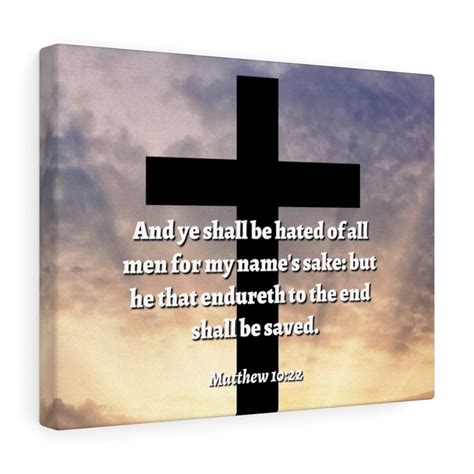 Scripture Walls To The End Matthew 1022 Bible Verse Canvas Christian