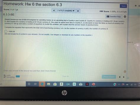 Solved Save Homework Hw 6 The Section 6 3 Score 0 Of 1 Pt
