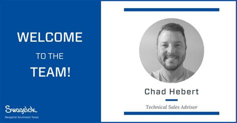 Join Us In Welcoming Chad Hebert To Our Team Chad Will Be A Valuable