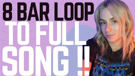 How to turn an 8 bar loop into a full song - YouTube