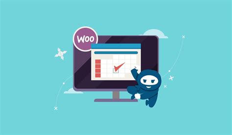Everything You Need To Know About WooCommerce Bookings Wooninjas