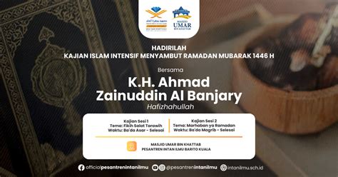 Kajian Islam Intensif Menyambut Ramadan Mubarak 1446 H Pesantren