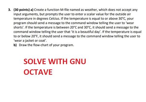 Solved 3 30 Points A Create A Function M File Named As