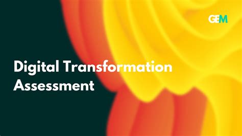 Comprehensive Digital Transformation Assessment Services Gem