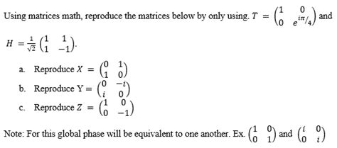 Solved Using Matrices Math Reproduce The Matrices Below By