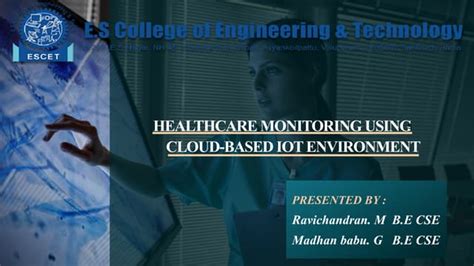 Healthcare Monitoring Using Cloud Based Iot Environment Ppt Pptx