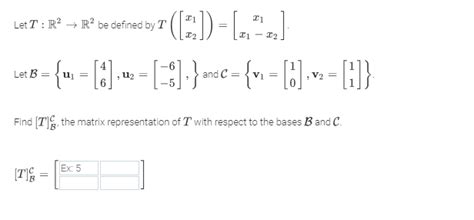 solved let t r2→r2 be defined by t [x1x2] [x1x1−x2] let