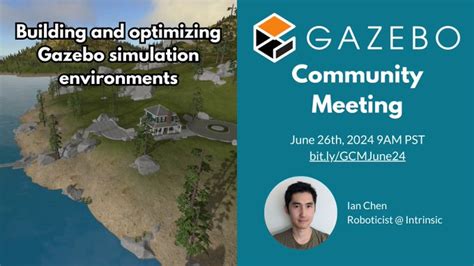 community meeting building and optimizing gazebo simulation