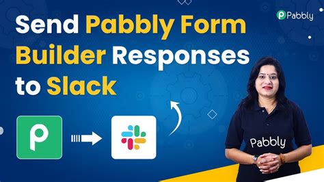 How To Send Pabbly Form Builder Responses To Slack Using Pabbly Connect Pabbly