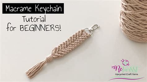 How To Make A Macrame Keychain ReTwisst YouTube