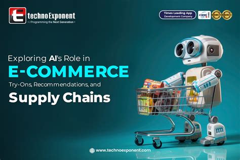 Exploring Ais Role In E Commerce Try Ons Recommendations And Supply