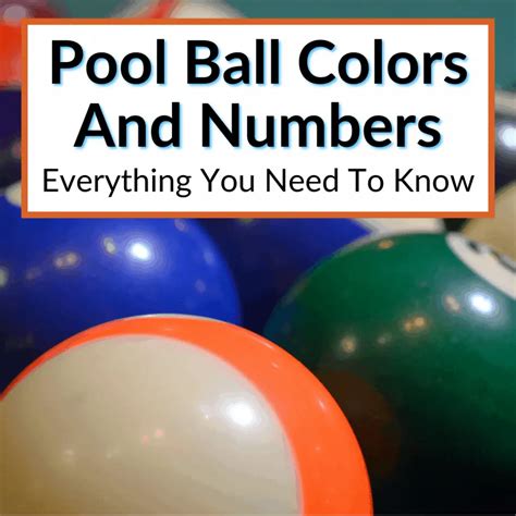 Pool Ball Colors And Numbers Everything You Need To Know Workout Hq