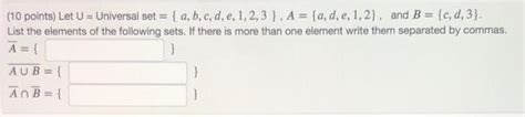 Solved Points Let U Universal Set A B C D E Chegg Com