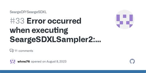 Error Occurred When Executing Seargesdxlsampler2mat1 And Mat2 Shapes Cannot Be Multiplied