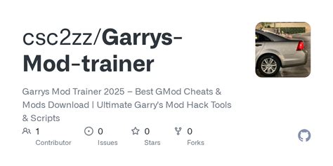 Github Csc2zzgarrys Mod Trainer Garrys Mod Trainer 2025 Best Gmod Cheats And Mods Download