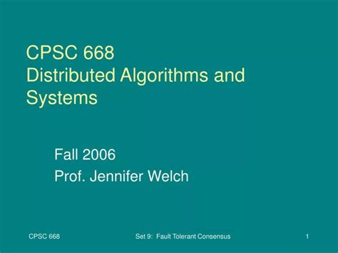 Ppt Cpsc 668 Distributed Algorithms And Systems Powerpoint