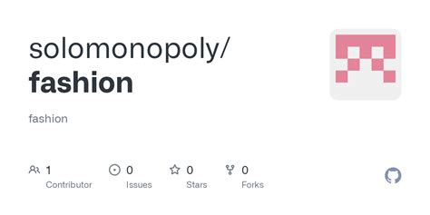GitHub Solomonopoly Fashion Fashion