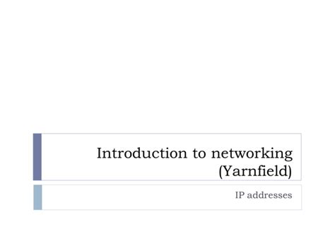 IP Addressing