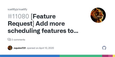 Feature Request Add More Scheduling Features To Calendar Issue Vuetifyjs Vuetify
