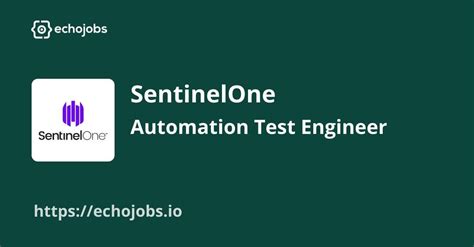 Sentinelone Is Hiring Automation Test Engineer Senior Or Staff Saas