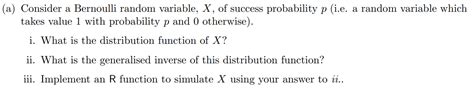 a consider a bernoulli random variable x of