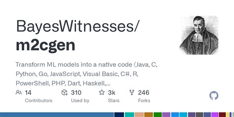 Github Bayeswitnesses M Cgen Transform Ml Models Into A Native Code Java C Python Go