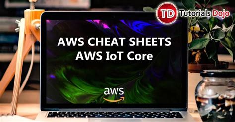 Aws Iot Core Tutorials Dojo