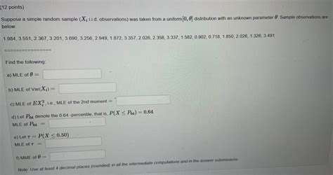 solved 12 points suppose a simple random sample xi iid