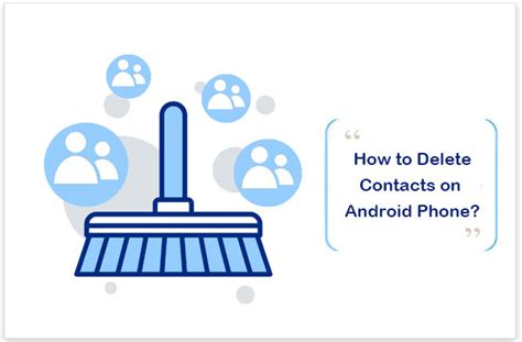 Flexible Ways On How To Delete Contacts On Android