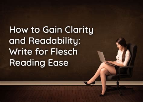 How To Gain Clarity And Readability Write For Flesch Reading Ease Cornucopia Creations